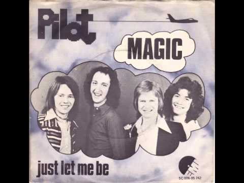 Pilot - Magic - YouTube