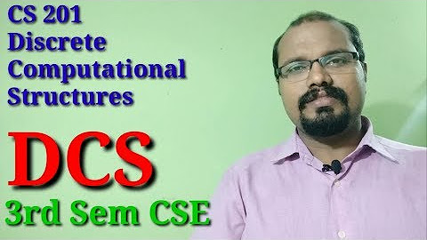 KTU CS201 DCS | Discrete Computational Structures - YouTube