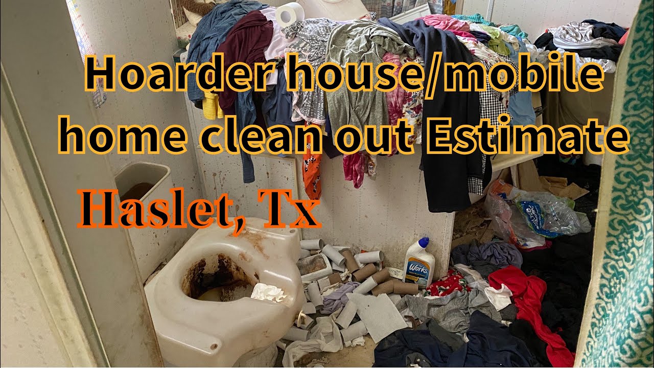 Hoarder house bid/ mobile home clean out estimate in Haslet, Tx - YouTube