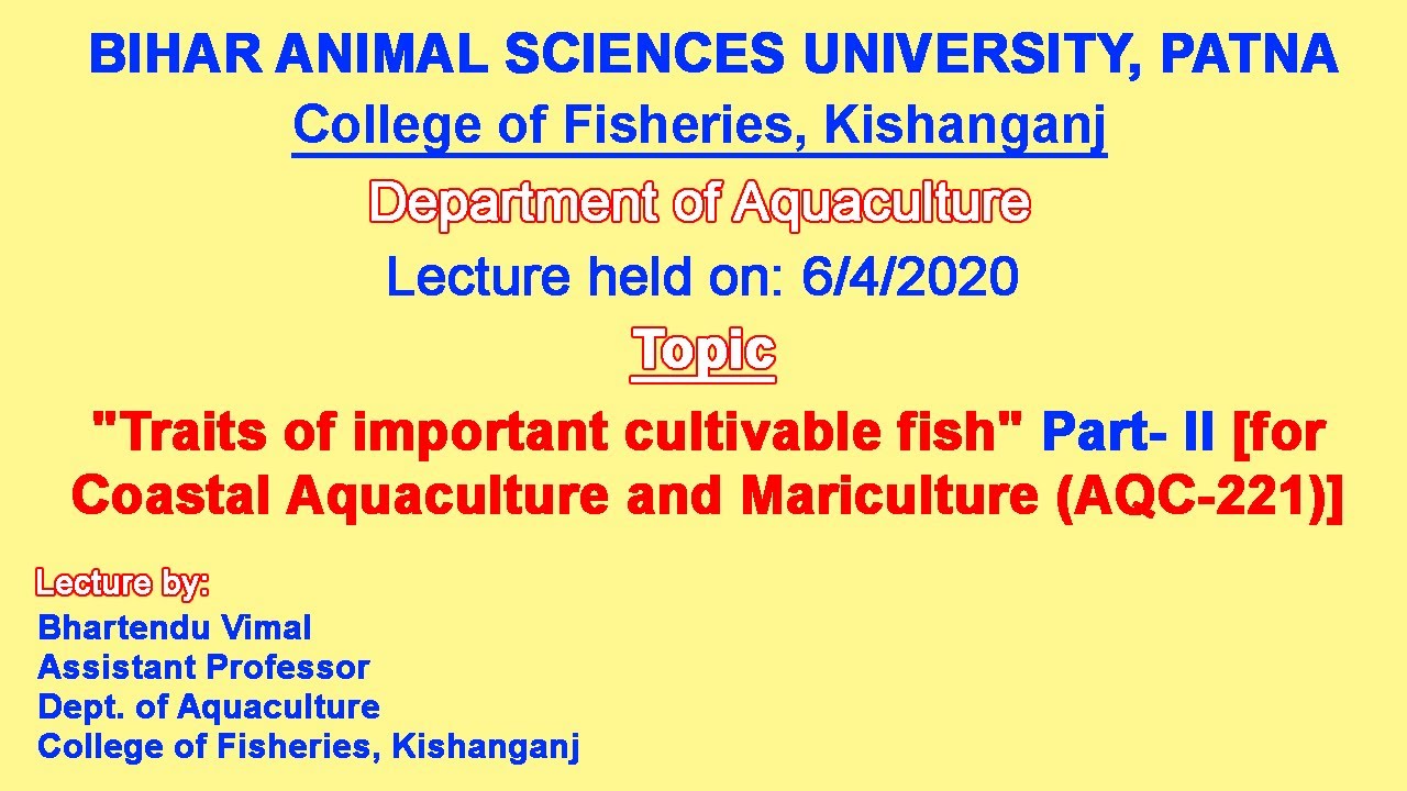 "Traits of important cultivable fish" Part-II [for Coastal Aquaculture ...
