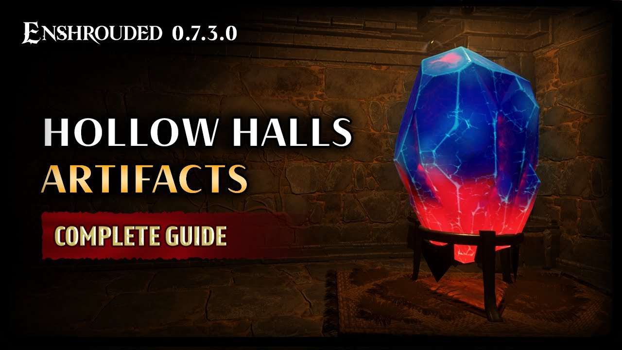 Enshrouded | All Artifacts Locations in the Hollow Halls - YouTube