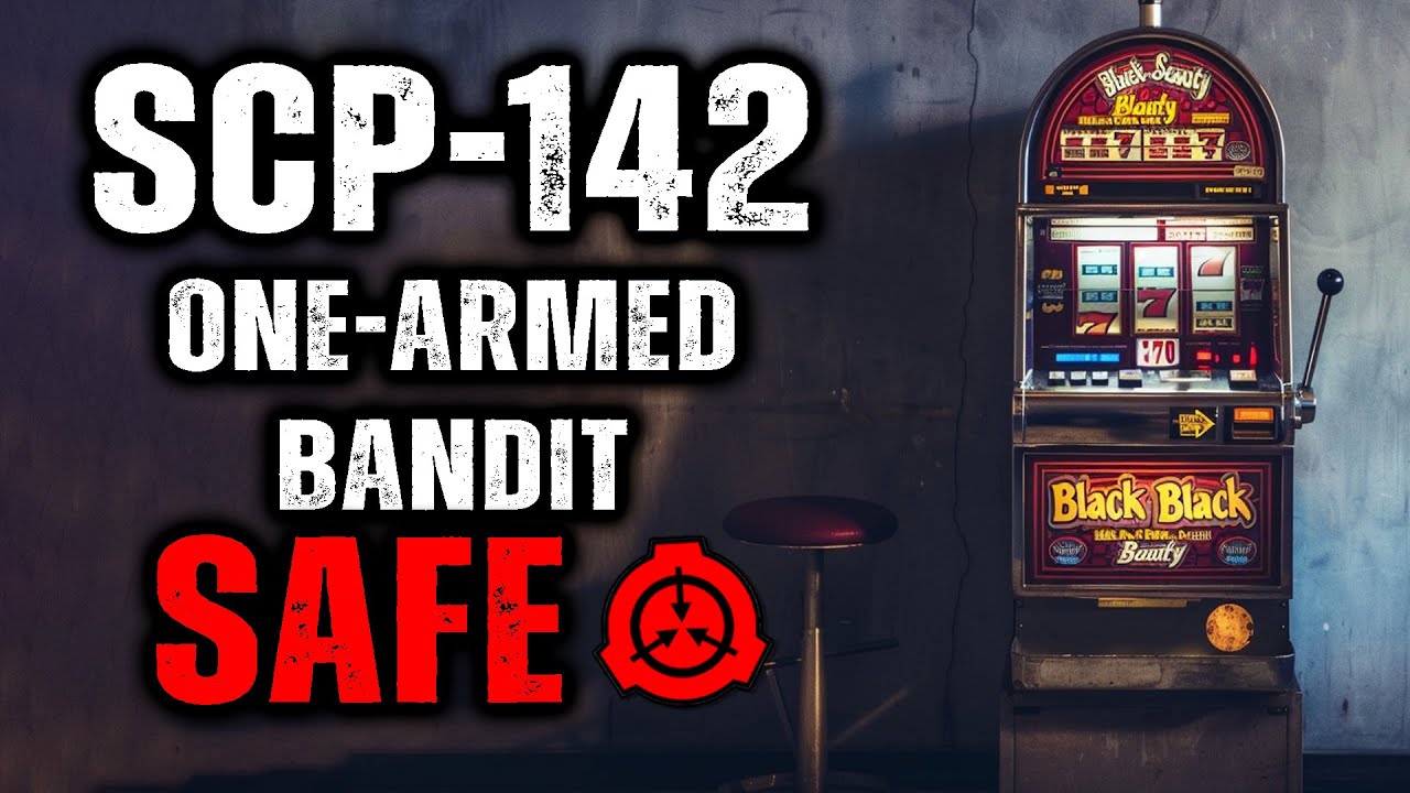 SCP 142 - One-Armed Bandit : Object Class - Safe - YouTube