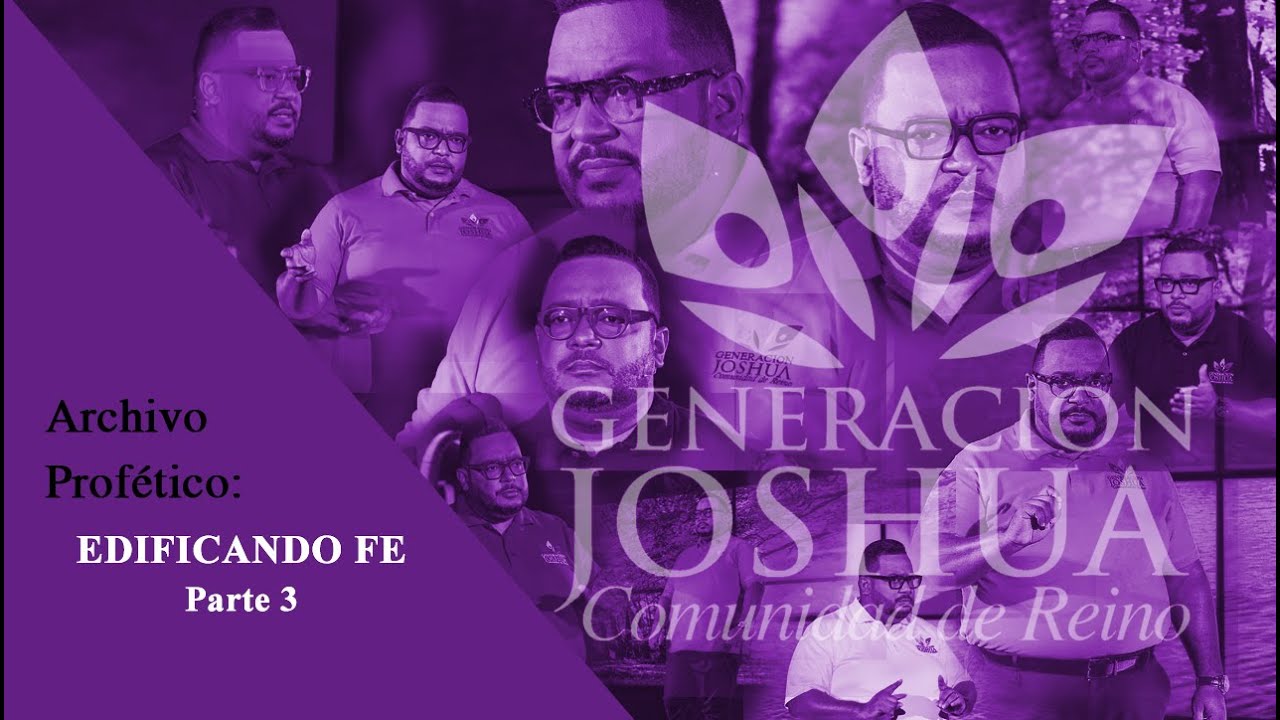 EDIFICANDO FE, PARTE 3 - YouTube