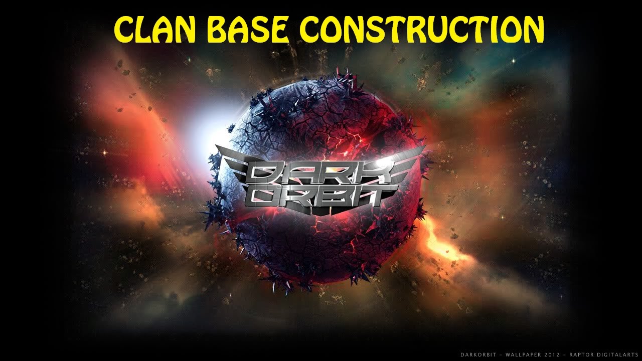 DARK ORBIT CLAN BASE CONSTRUCTION - YouTube