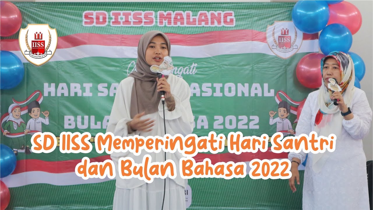 Semarak Hari Santri dan Bulan Bahasa SD IISS Malang 2022 - YouTube
