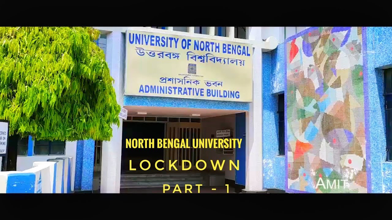 North Bengal University - NBU Part 1 - YouTube
