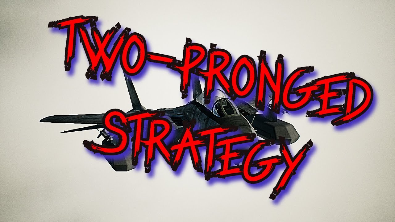 Two pronged Strategy - YouTube