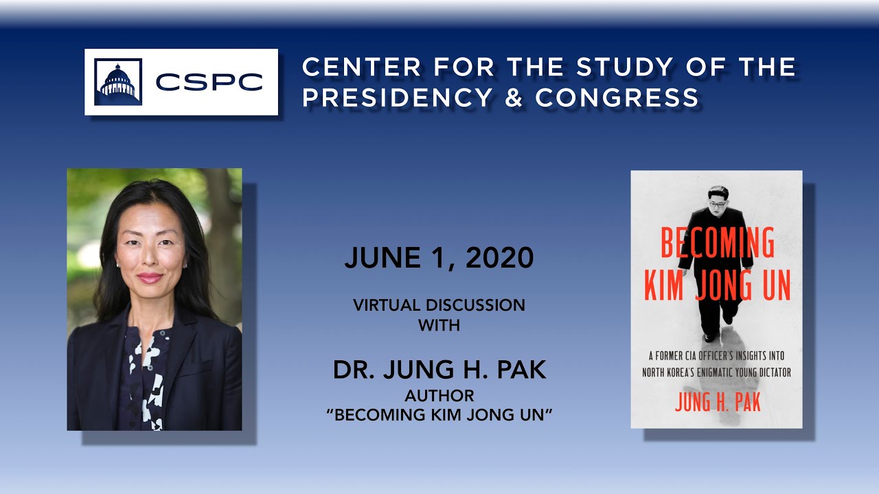 Webinar with Dr. Jung Pak on "Becoming Kim Jong Un" - June 1, 2020 ...