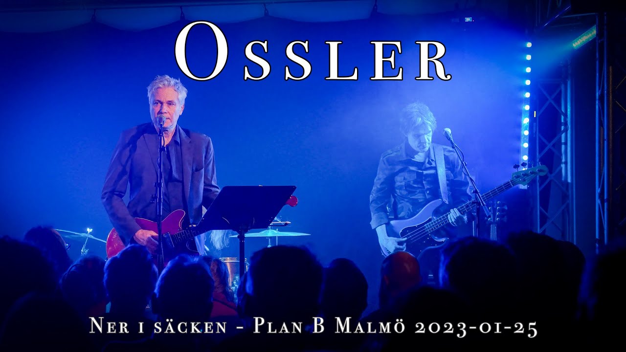 Ossler - Ner i säcken live från Plan B Malmö - YouTube
