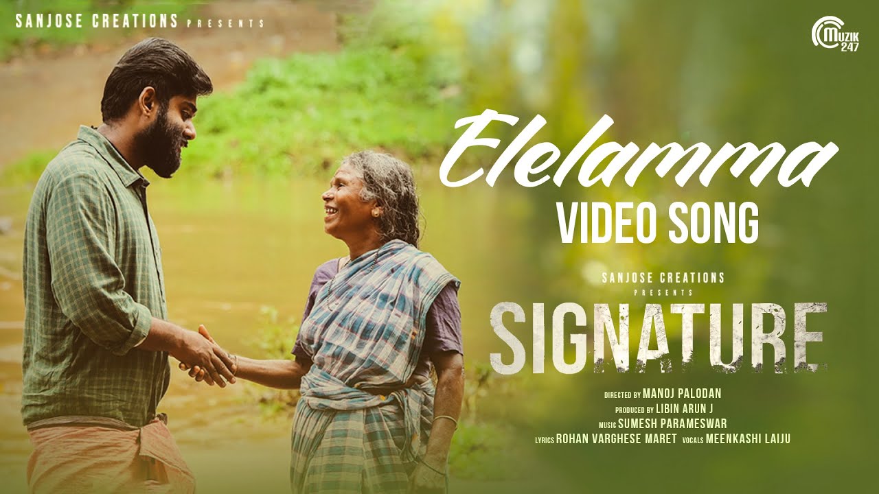 Elelamma Video Song| Signature - Tamil Movie| Karthik Ramakrishnan ...