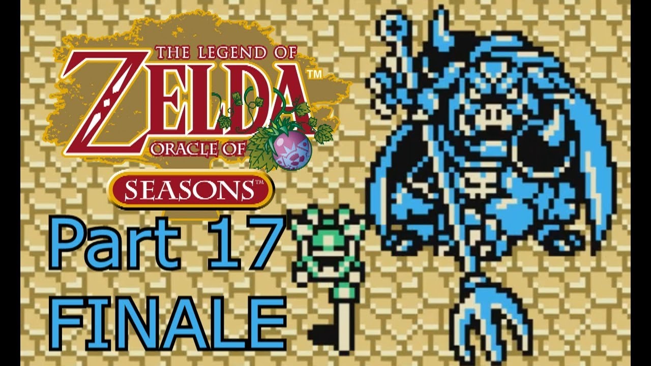 The Legend of Zelda: Oracle of Seasons - ITS GANON TIME! - Part 17 ...