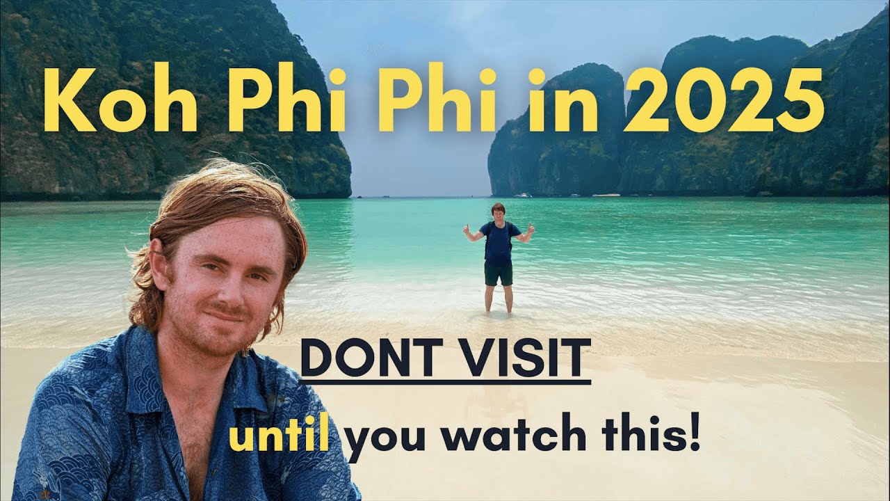 Koh Phi Phi in 2025 | Is it worth it? - YouTube