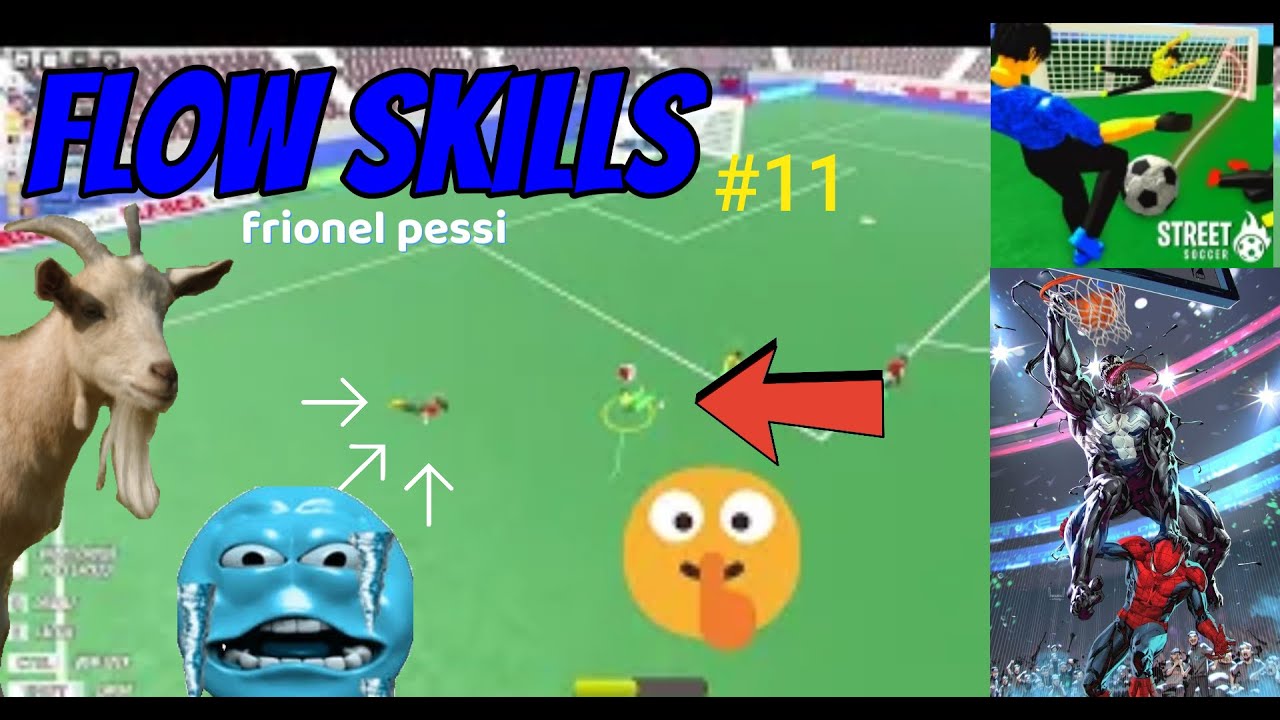 Montage FLOW SKILLS #11 || Realistic Street Soccer || FRIONEL PESSI 🥶 ...