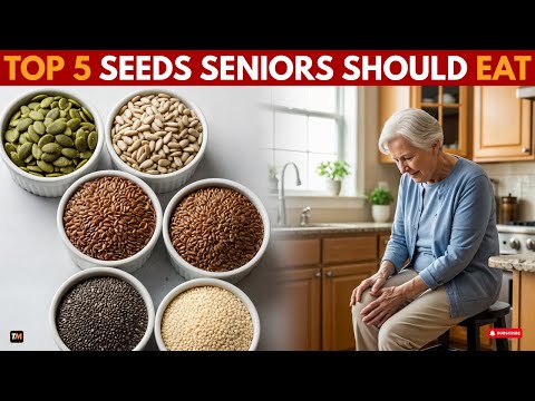 Eat These Seeds Daily After 50 | Nature’s Multivitamin for Seniors