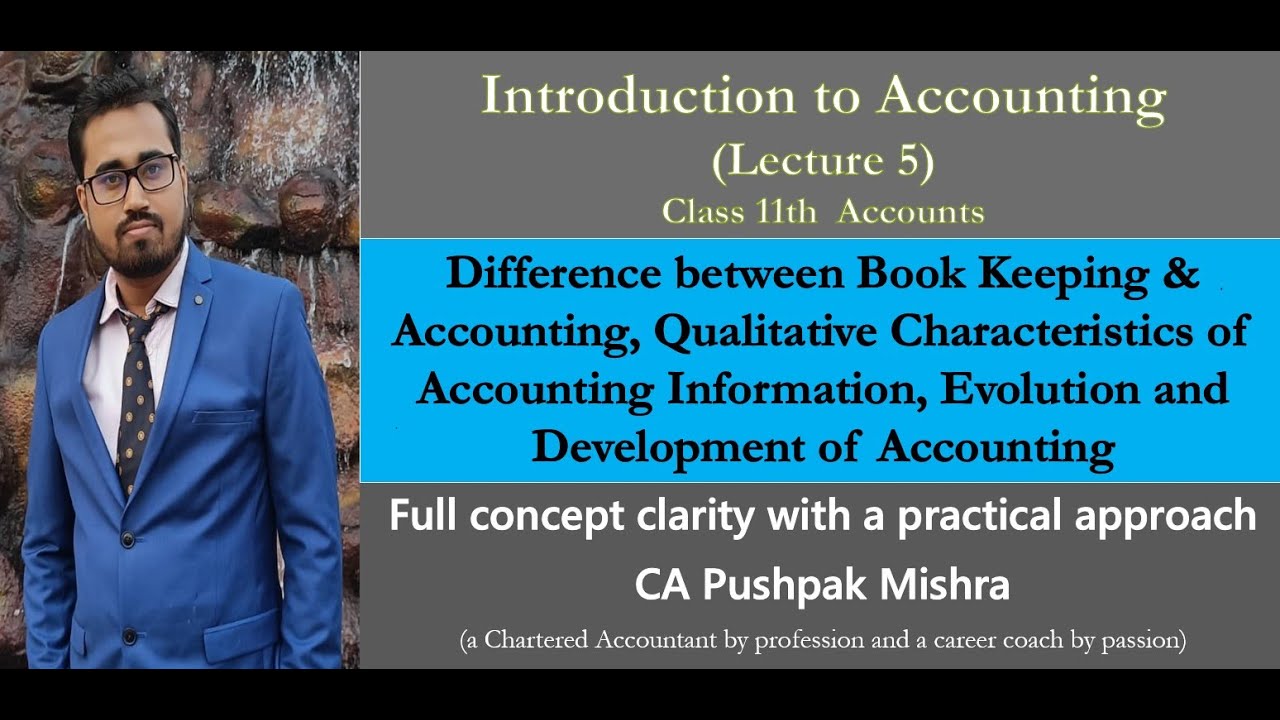 Introduction to Accounting I Part 5 I Class XI Accounts - YouTube