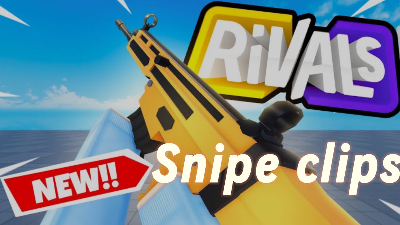 Roblox Rivals snipe clips! - YouTube
