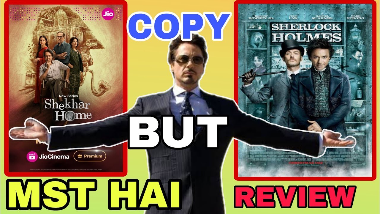 Shekhar Homes $ Sherlock Home's Web series review ! good or bad honest ...