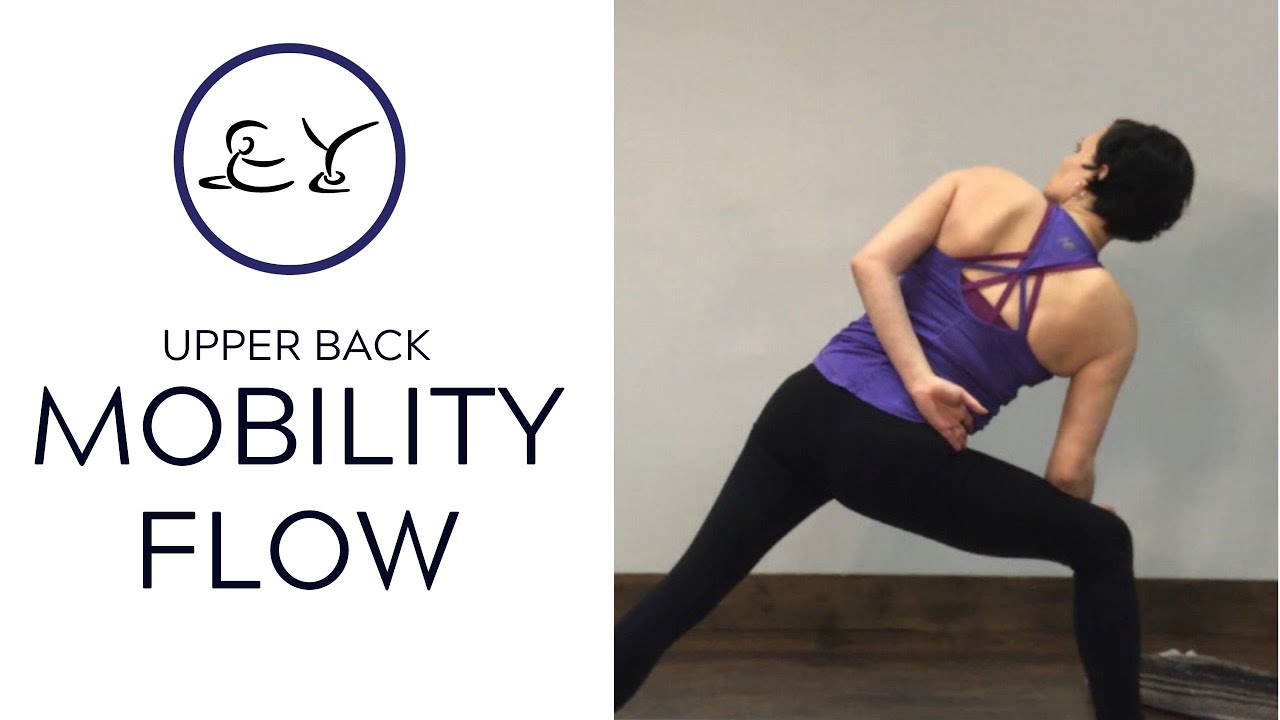 Upper Back Mobility Flow - YouTube