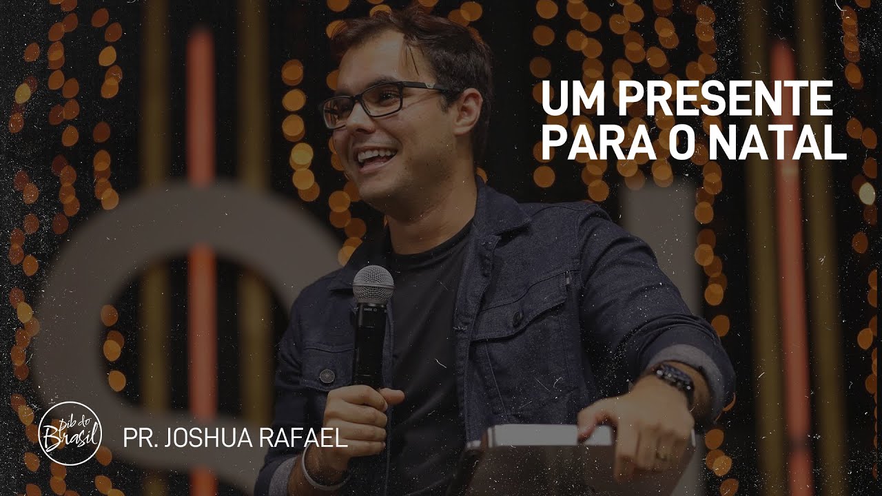 UM PRESENTE PARA O NATAL | PR. JOSHUA SOUZA | CULTO DE QUARTA | 22/12 ...