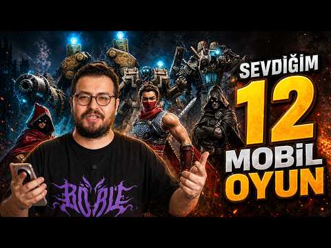BU 12 MOBİL OYUN BENİM İÇİN ÖZEL (SEVDİĞİM MOBİL OYUNLAR)
