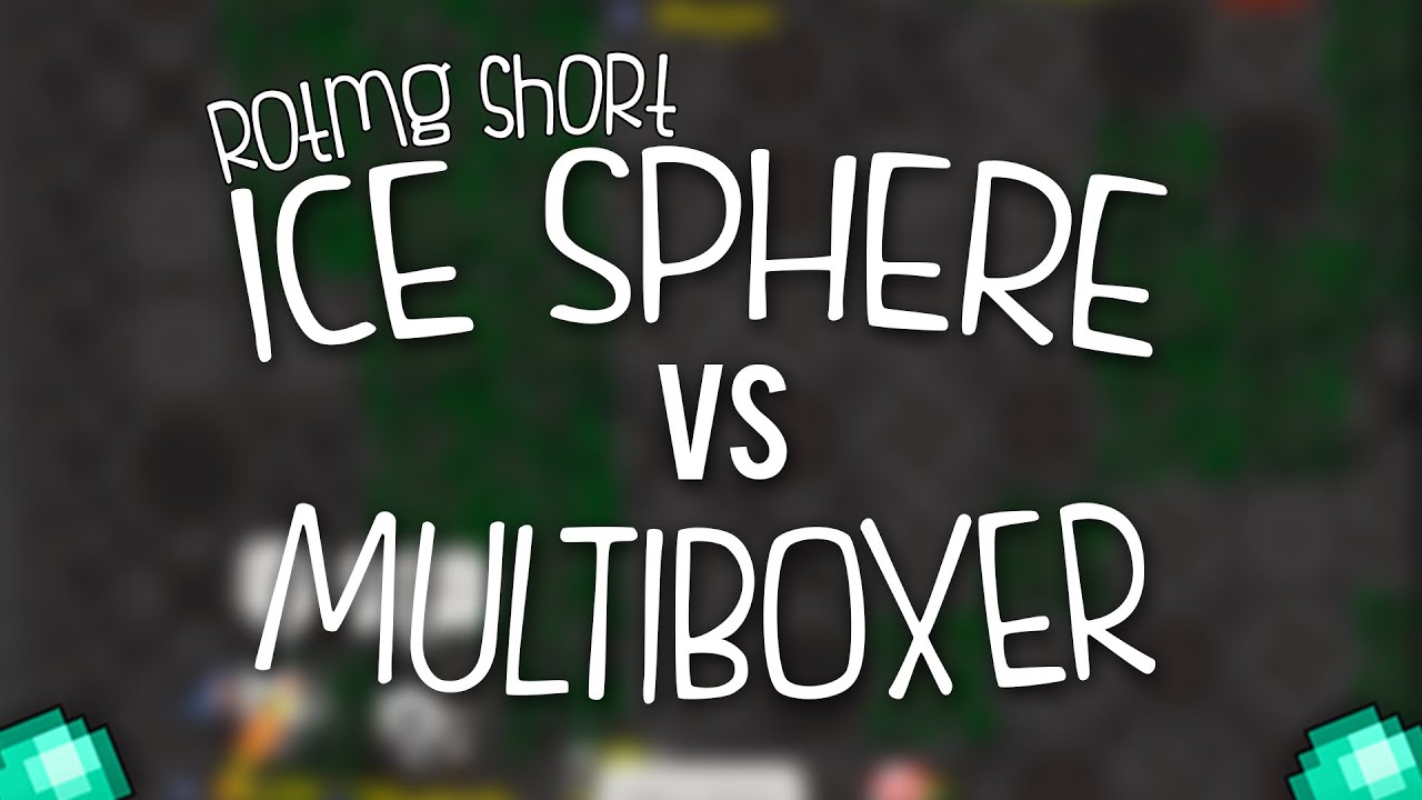 Ice Sphere VS Multiboxer - YouTube