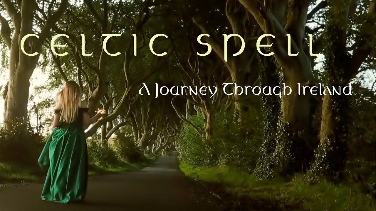 CELTIC SPELL (A Journey Through Ireland) by Ryan Stewart™ © (Official ...