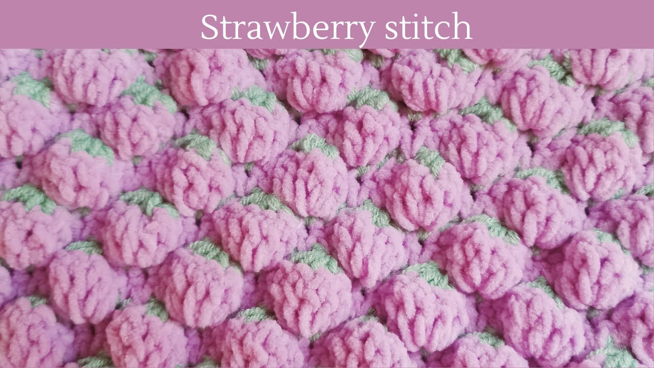Crochet strawberry stitch for blanket pattern - crochet tutorial - YouTube