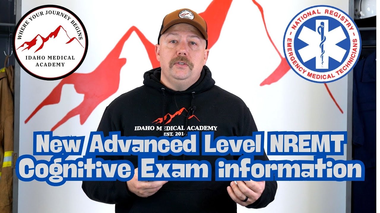 New Advanced Level NREMT Cognitive Exam information - YouTube