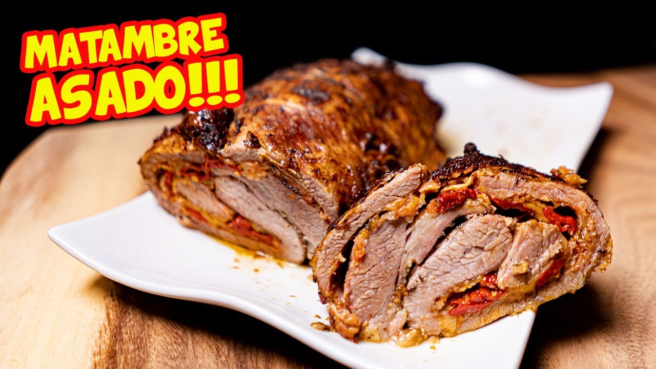 Carne al horno: El MATAMBRE ARROLLADO a mi manera!!! - Receta para ...