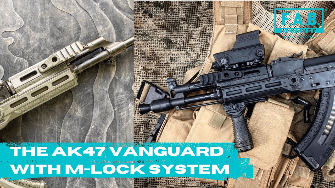FAB Defense AK-47 Vanguard M-LOK Handguard System - YouTube