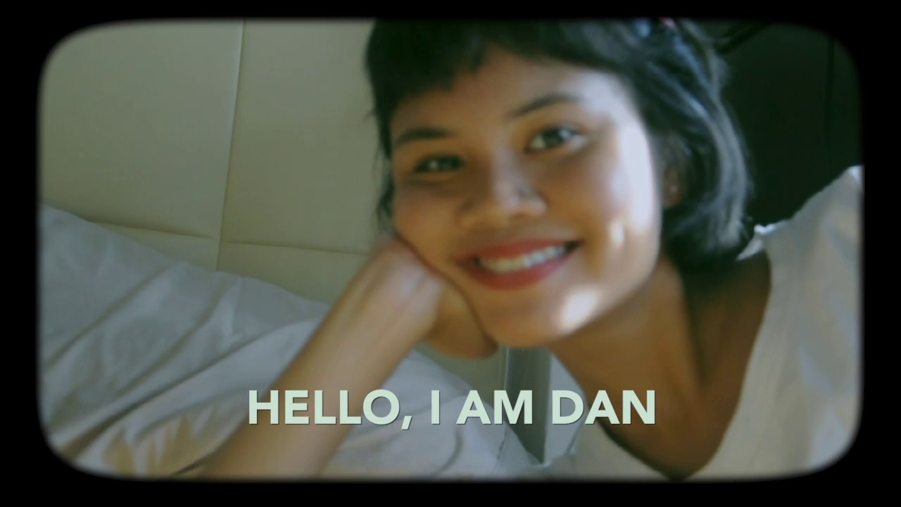 HELLO, I AM DAN - YouTube