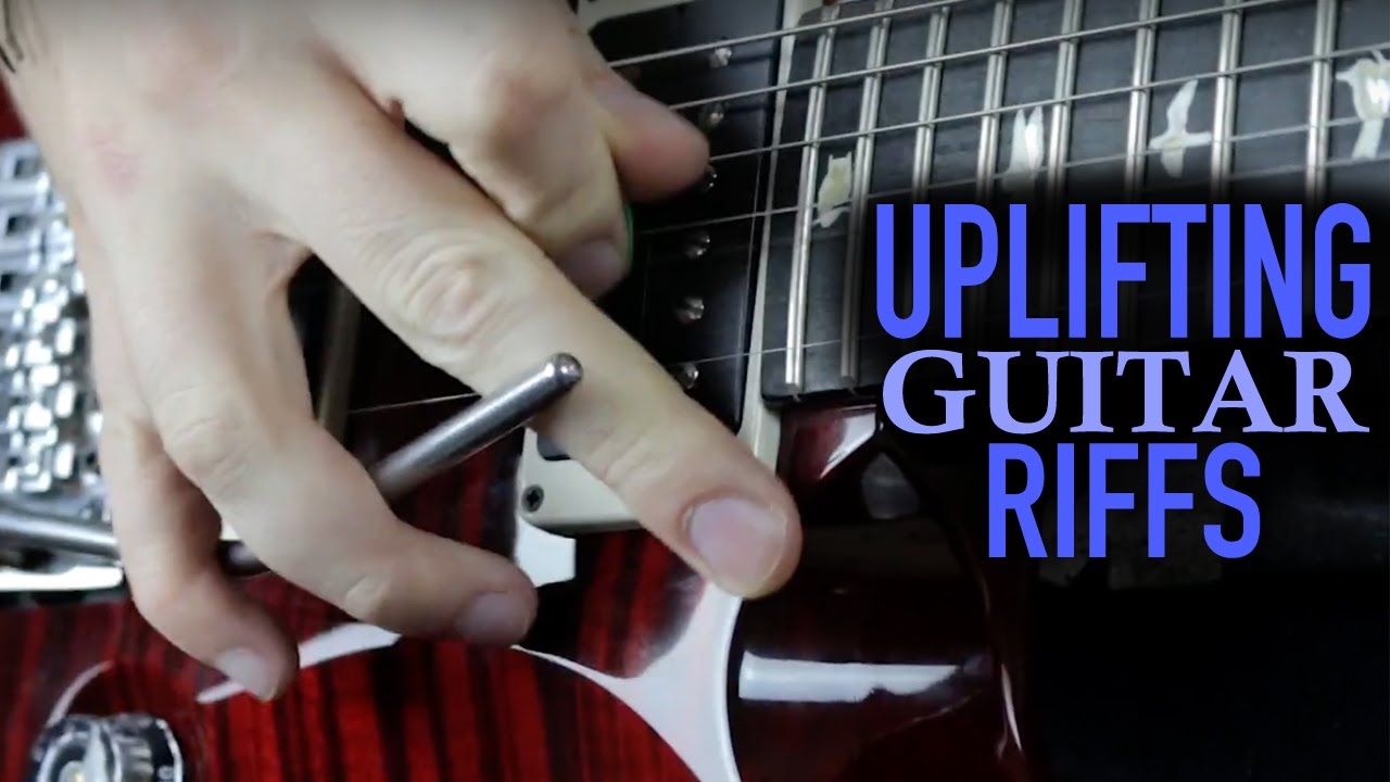Epic Uplifting Guitar Riffs - YouTube