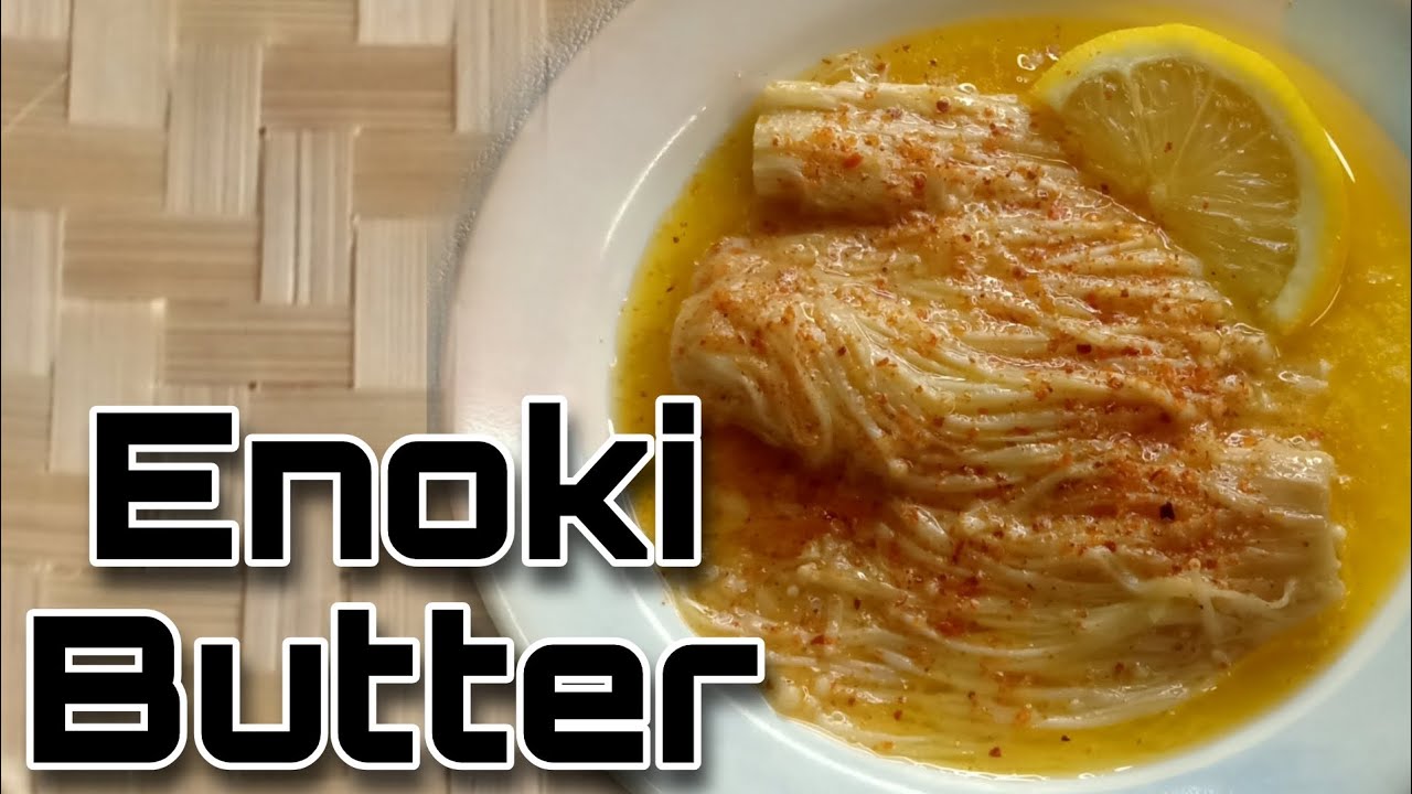 Cendawan Enoki Butter - YouTube