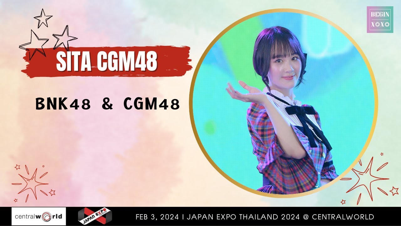 Sita CGM48 - BNK48 & CGM48 [Fancam] @ JAPAN EXPO 2024 | 240203 - YouTube
