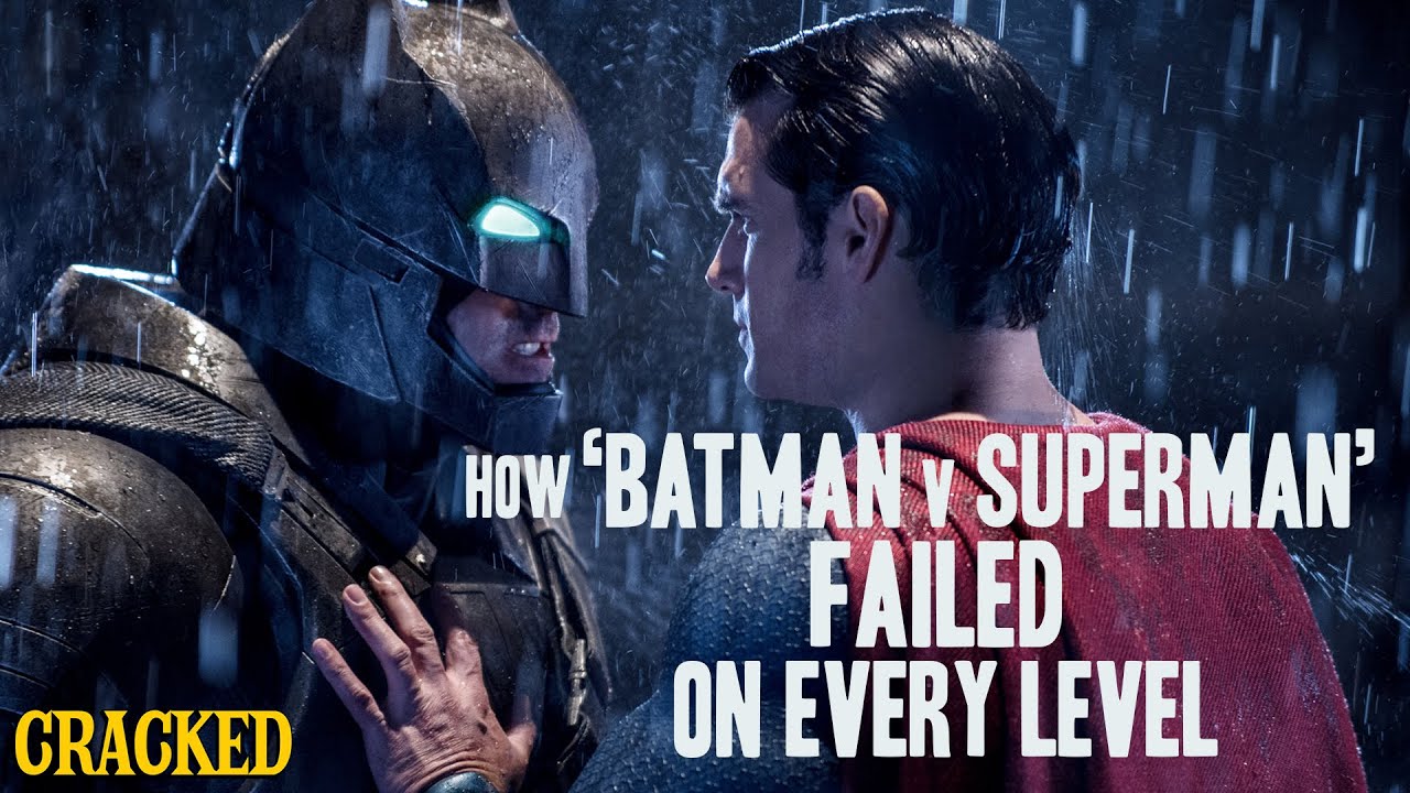 How 'Batman v Superman' Failed On Every Level - Cracked Responds - YouTube