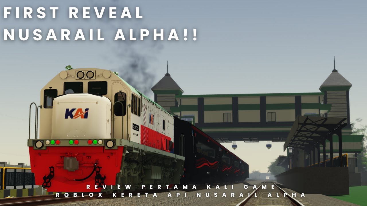 DETAIL BANGETTT!!! INI DIA FIRST REVEAL GAME KERETA ROBLOX NUSA RAIL ...