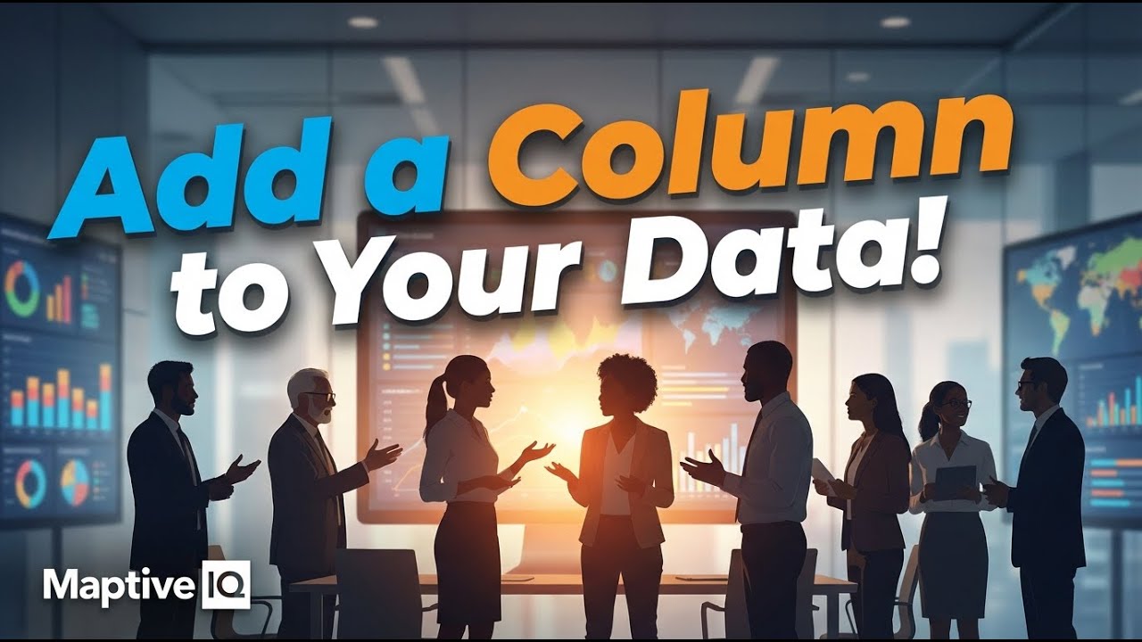 How to Add a Column to Your Data in Maptive IQ - YouTube
