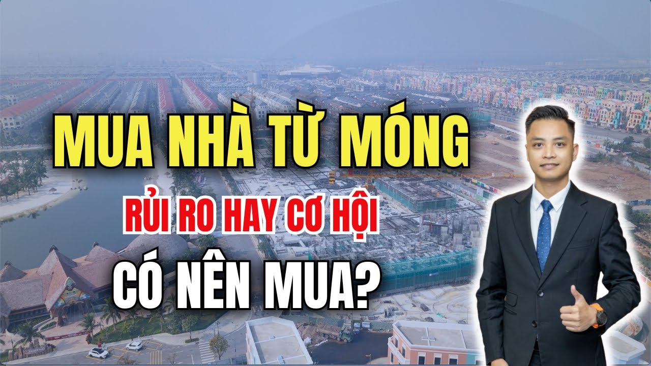 Liệu có nên Mua Chung Cư Từ Móng. Rùi ro hay Cơ hội cho Khách hàng ...