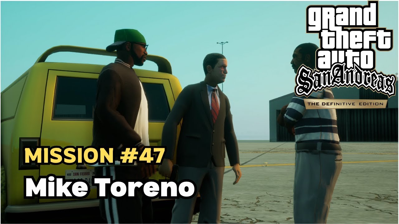 GTA San Andreas Definitive Edition - Mission #47 Mike Toreno - YouTube