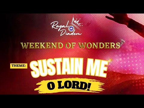 Weekend of Wonders || Sustain Me O Lord || 27th October 2023 - YouTube