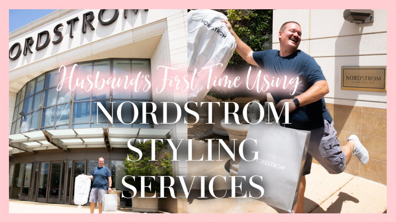 My Husband Tries Styling Service For First Time! // Nordstrom Styling ...