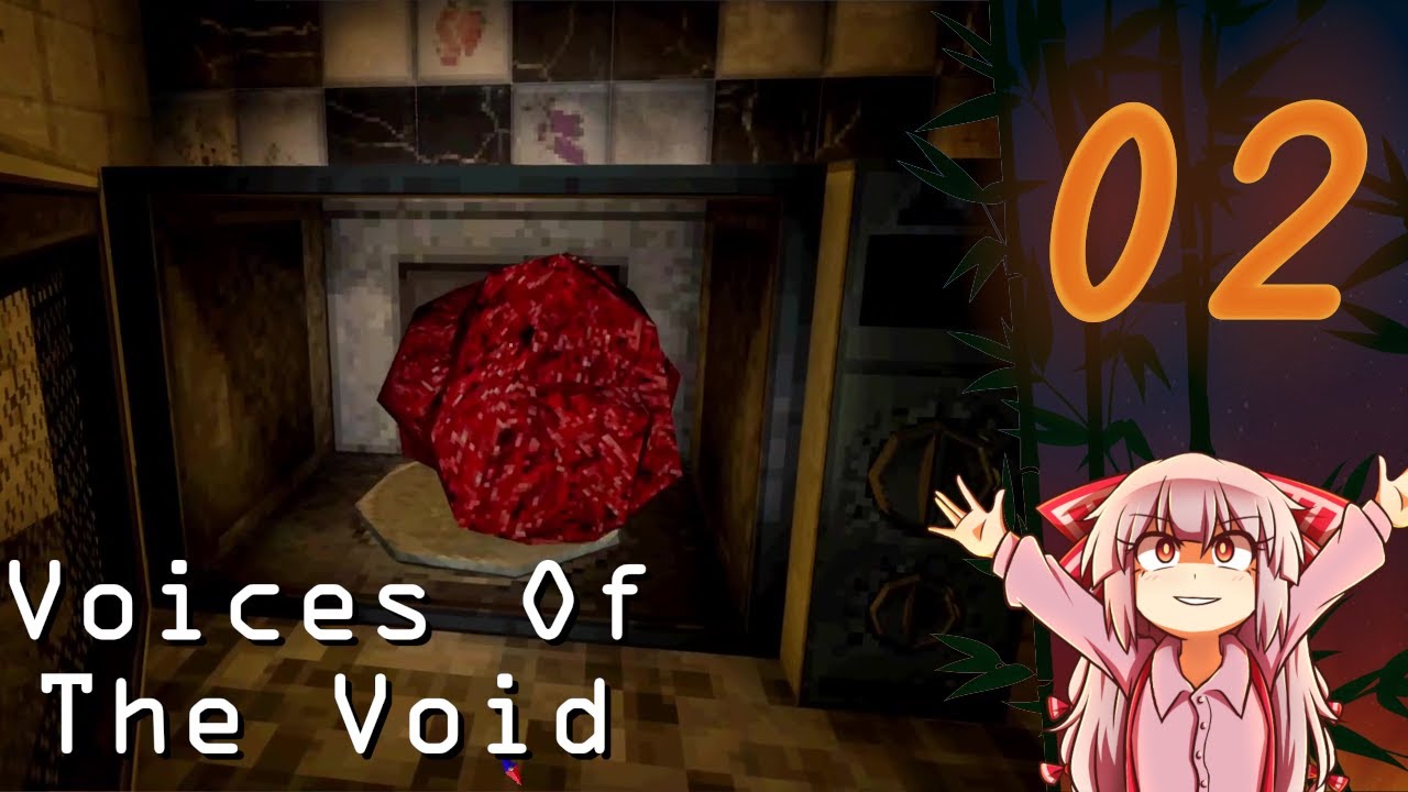 Voices of the Void Part 2 - YouTube
