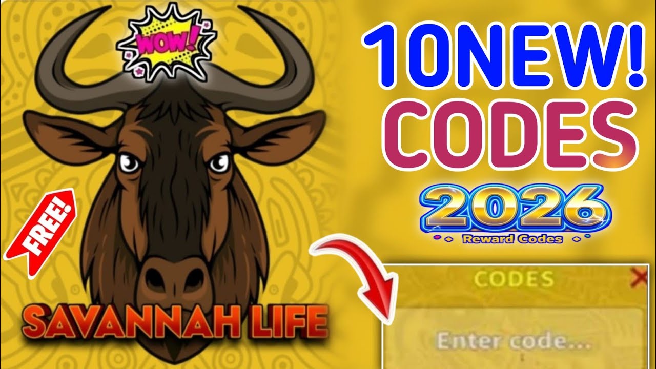 💥 SECRET!! CODES 💥 SAVANNAH LIFE CODES 2026 - SAVANNAH LIFE ROBLOX ...