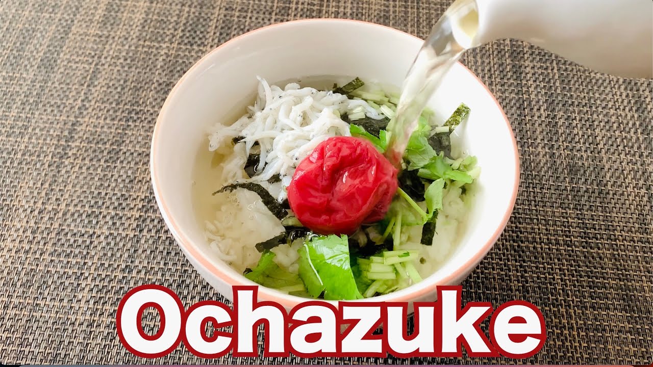 【Very Popular & Easy Japanese Light Meal !】How to make "Ochazuke" & How ...