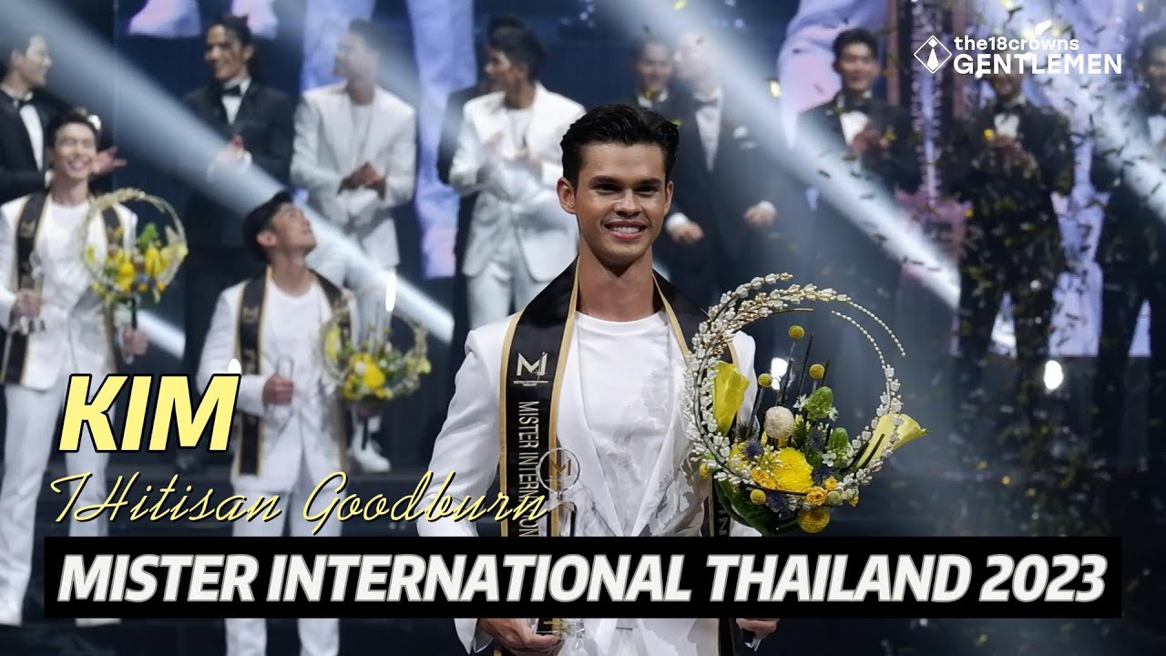WINNING MOMENT : Kim Thitisan Goodburn Mister International Thailand ...
