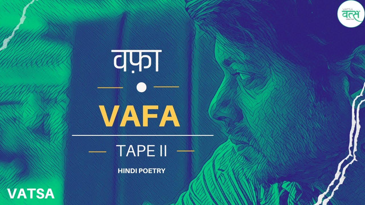 Vafa - VATSA (Hindi Poetry) - YouTube
