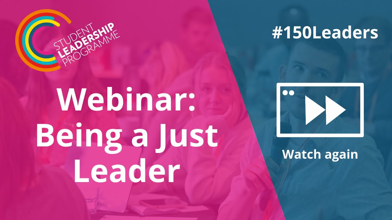 Student Leadership Programme: Being a Just Leader - YouTube