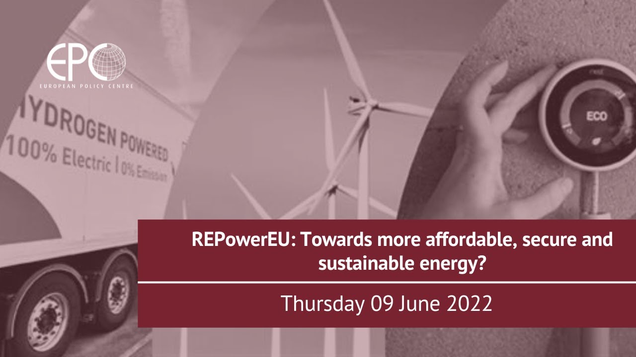 REPowerEU: Towards more affordable, secure and sustainable energy ...