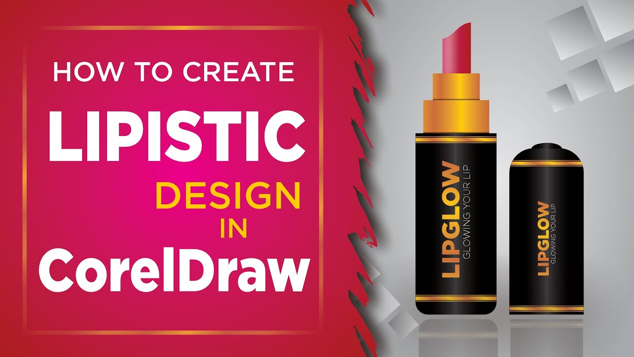 How to Create a Lipsticks Design Design in CorelDraw - YouTube