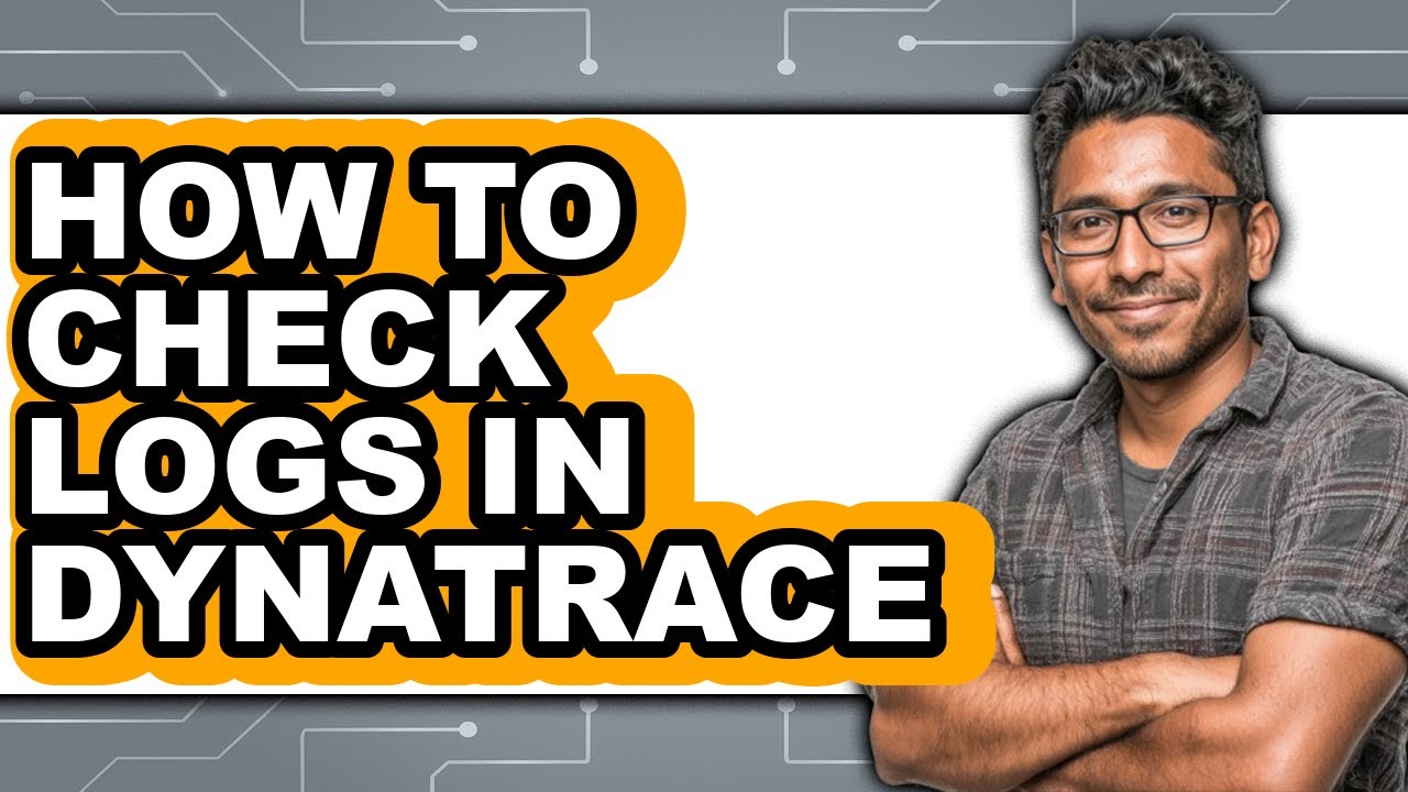 How to Check Logs in Dynatrace (only Way) - YouTube